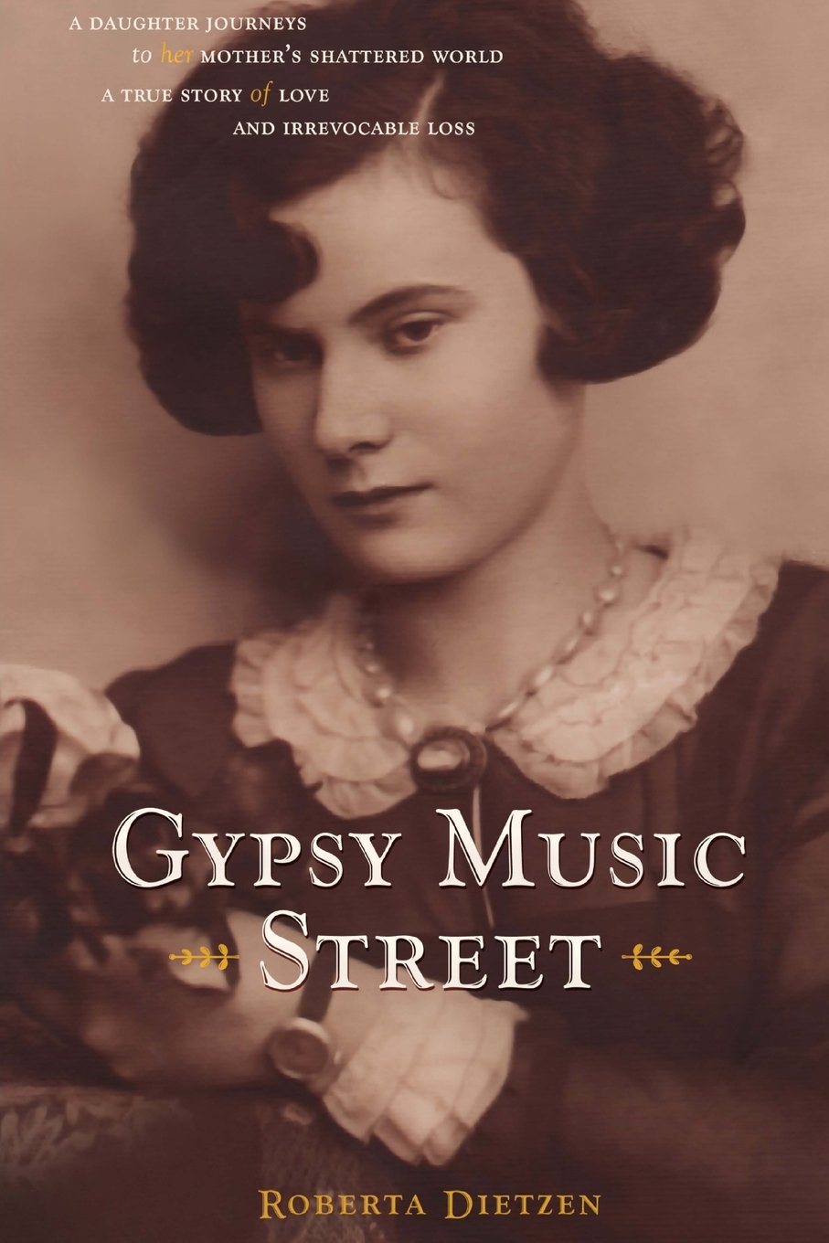 Amazon.com: Gypsy Music Street: 9780615843148: Dietzen, Roberta: Books
