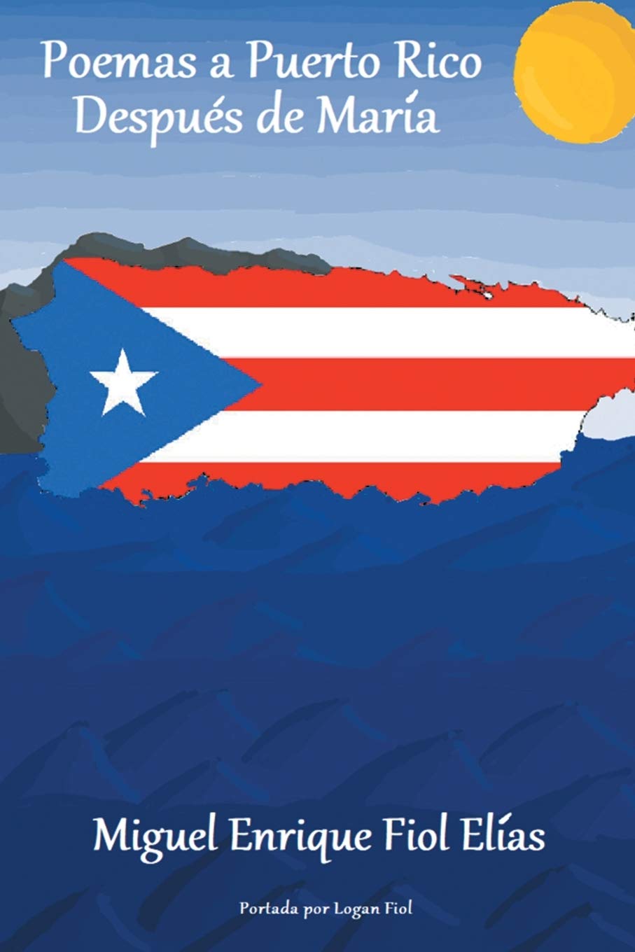 Poemas a Puerto Rico después de María (Spanish Edition): Fiol, Miguel ...