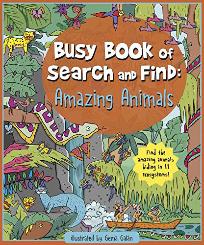Busy Book of Search and Find: Amazing Animals - An Activity Book for ...