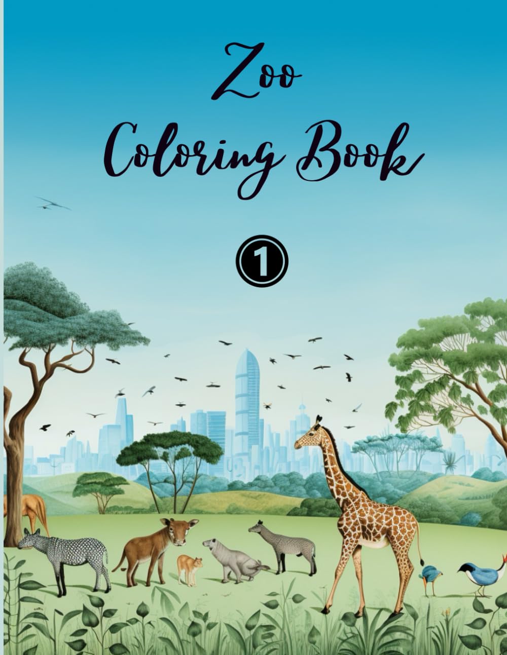 Zoo Coloring Book 1: Animals Coloring Book For Kids Aged 8-12: Wilder ...