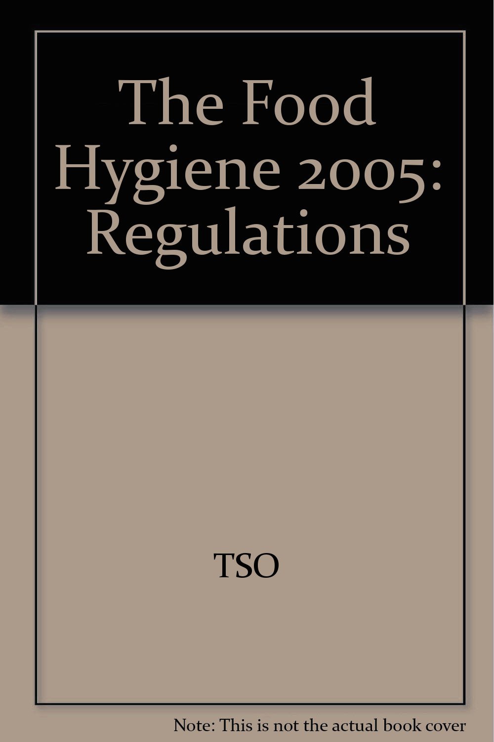 The Food Hygiene: Tso: 9780110731858: Amazon.com: Books