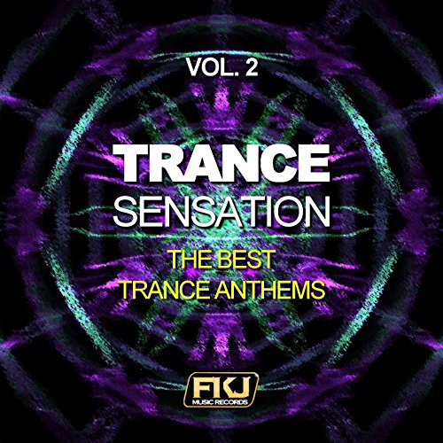 Amazon MusicでVARIOUS ARTISTSのTrance Sensation, Vol. 2 (The Best Trance ...