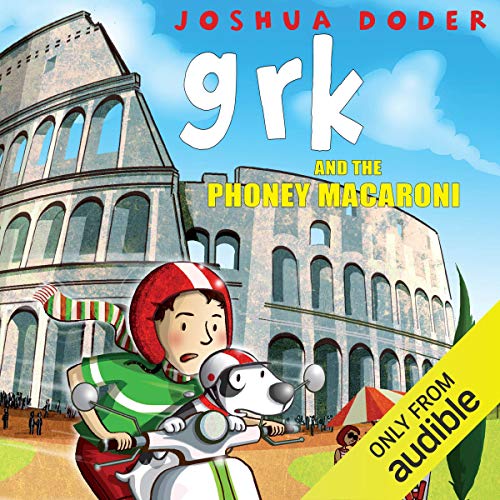 Grk and the Hot Dog Trail (Audio Download): Joshua Doder, Clive Mantle ...