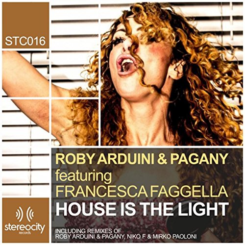 House Is The Light de Roby Arduini & Pagany Feat Francesca Faggella en ...