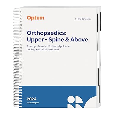 2024 Coding Companion for Orthopaedics-Upper: Spine & Above : Optum ...