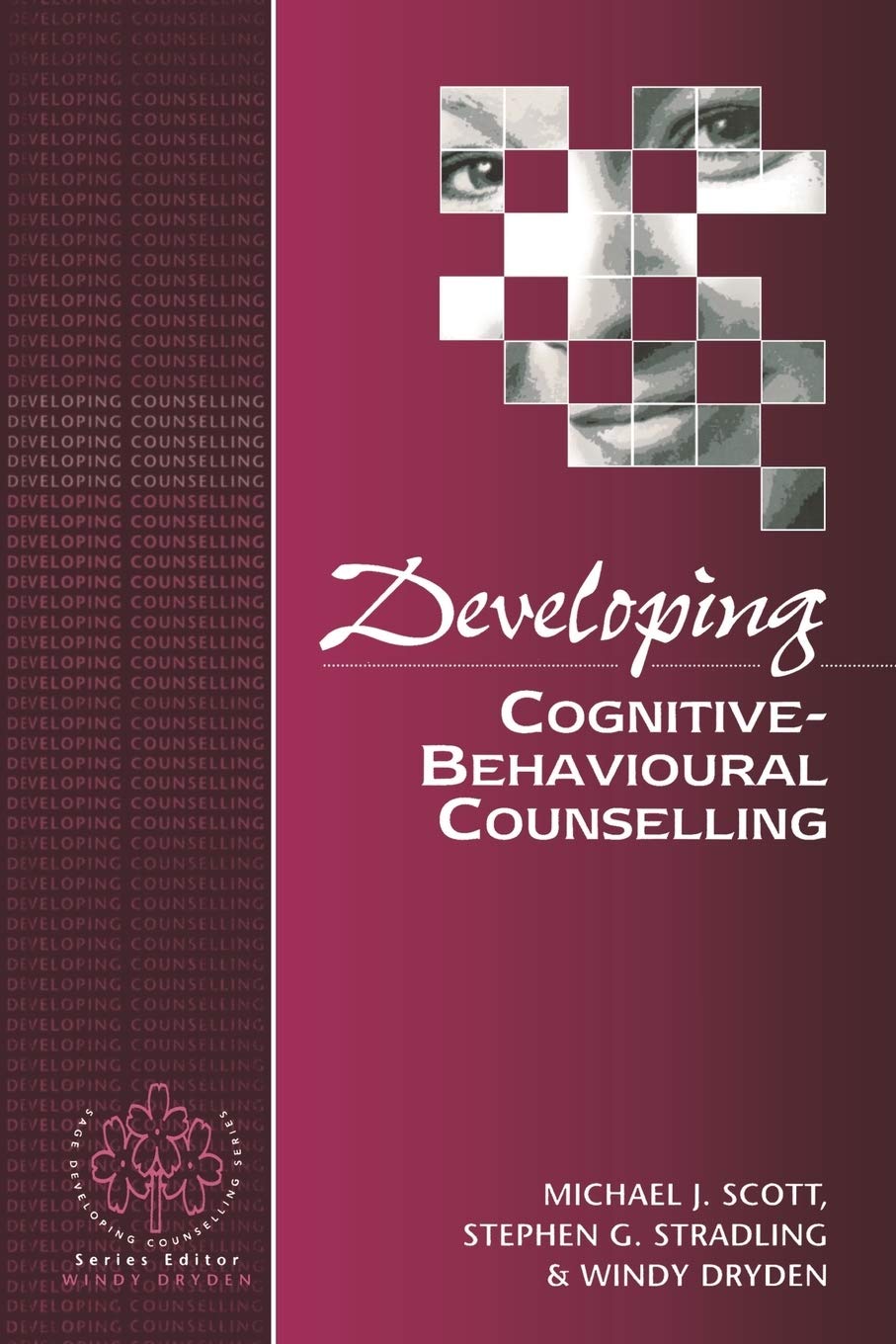 Amazon.com: Developing Cognitive-Behavioural Counselling (Developing ...