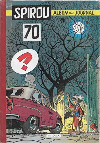 Amazon.fr - Spirou reliure d'album n° 70. - Livres