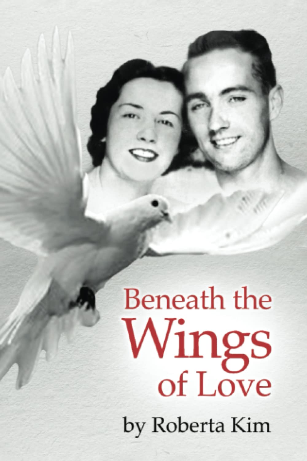 Beneath the Wings of Love: Kim, Roberta: 9798390367568: Amazon.com: Books