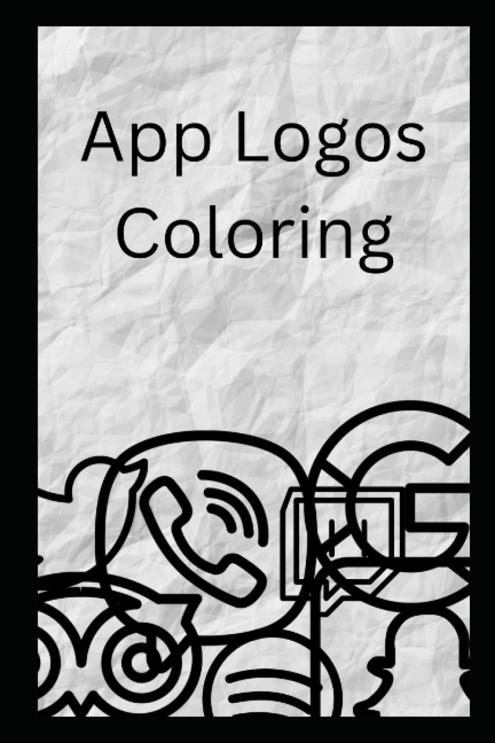 Amazon.com: App Logos Coloring Book: 9798357382818: Tole, Urtjona: Books
