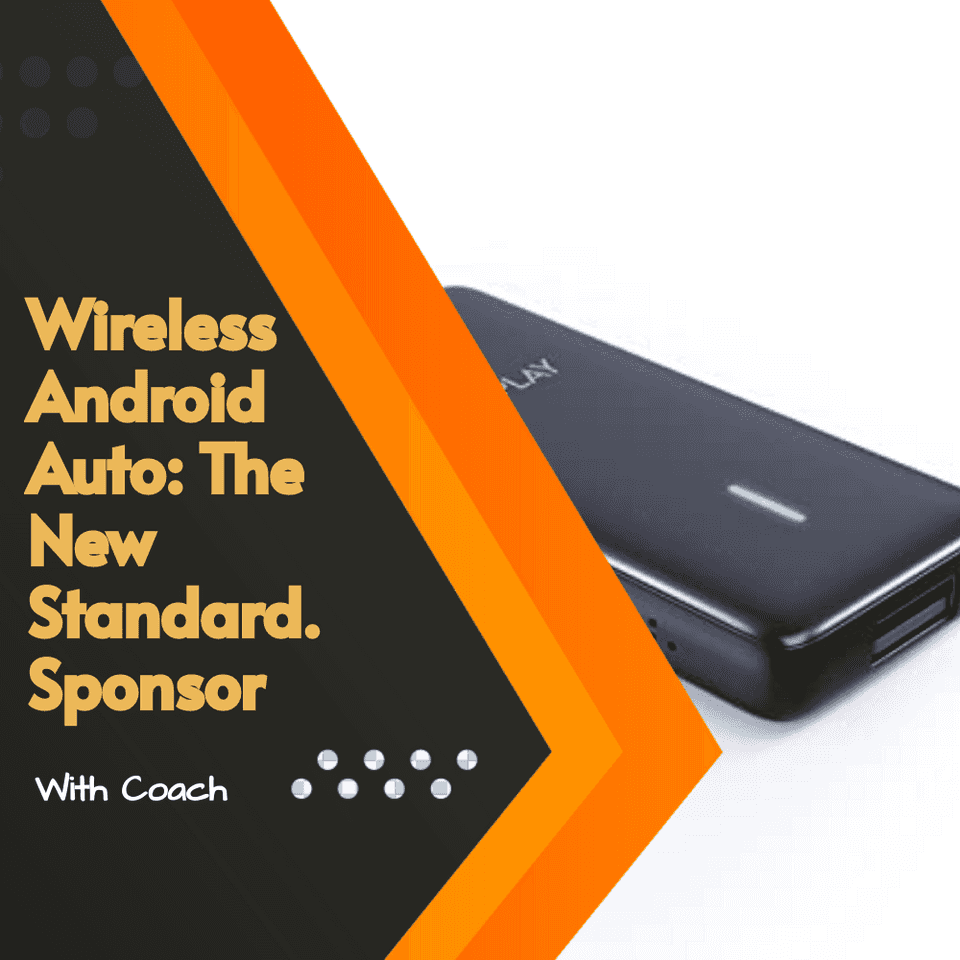 Watch Wireless Android Auto The New Standard. Sponsor on Amazon Live