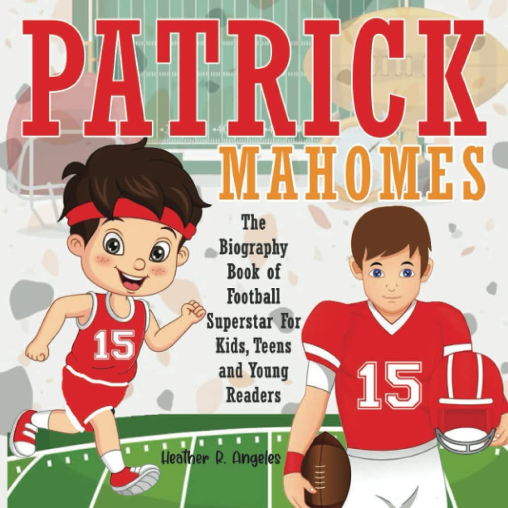 Buy Patrick Mahomes Bio: The Biography Book of Football Superstar For ...
