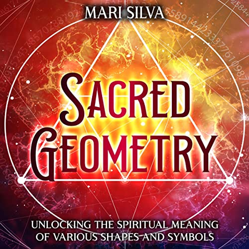 Signs, Symbols, and Sacred Geometry: The Ultimate Guide to the ...