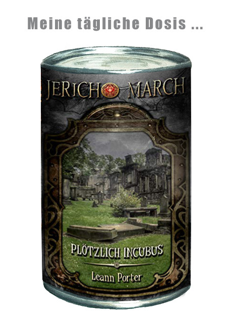 Jericho March - Plötzlich Incubus (Dämonenjäger Jericho March 2) eBook : Porter, Leann: Amazon ...
