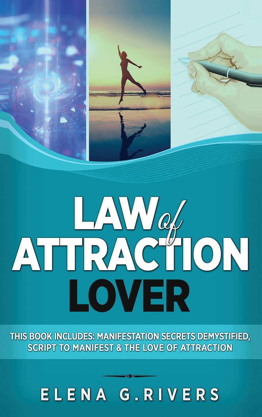Law of Attraction Lover: This Book Includes: Manifestation Secrets ...
