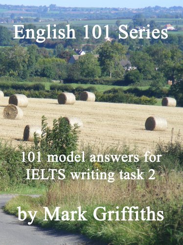 English 101 Series: 101 Model Answers for IELTS Writing Task 2 - Kindle ...