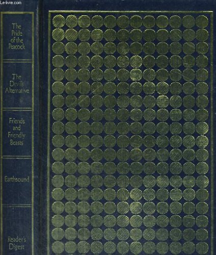 The Pride of the Peacock, the Devil's Alternative, Friends and Friendly ...