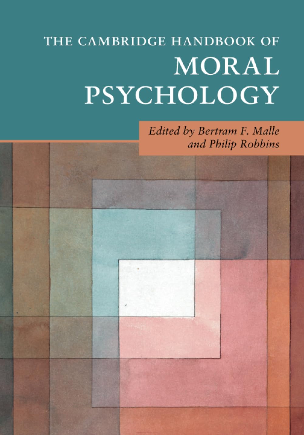 Amazon.com: The Cambridge Handbook of Moral Psychology (Cambridge ...