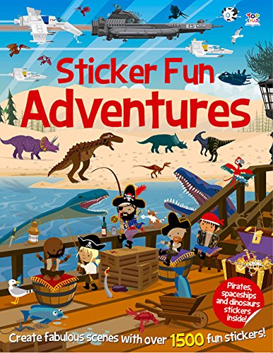 Sticker Fun Adventures: Create Scenes with Over 1500 Stickers (Sticker ...