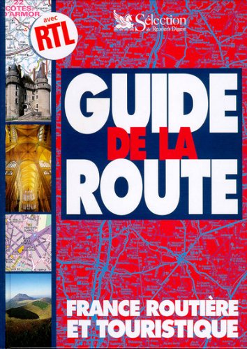 Amazon.com: Guide de la route, édition 1999. France routière et ...