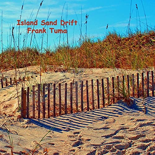 Island Sand Drift de Frank Tuma en Amazon Music Unlimited