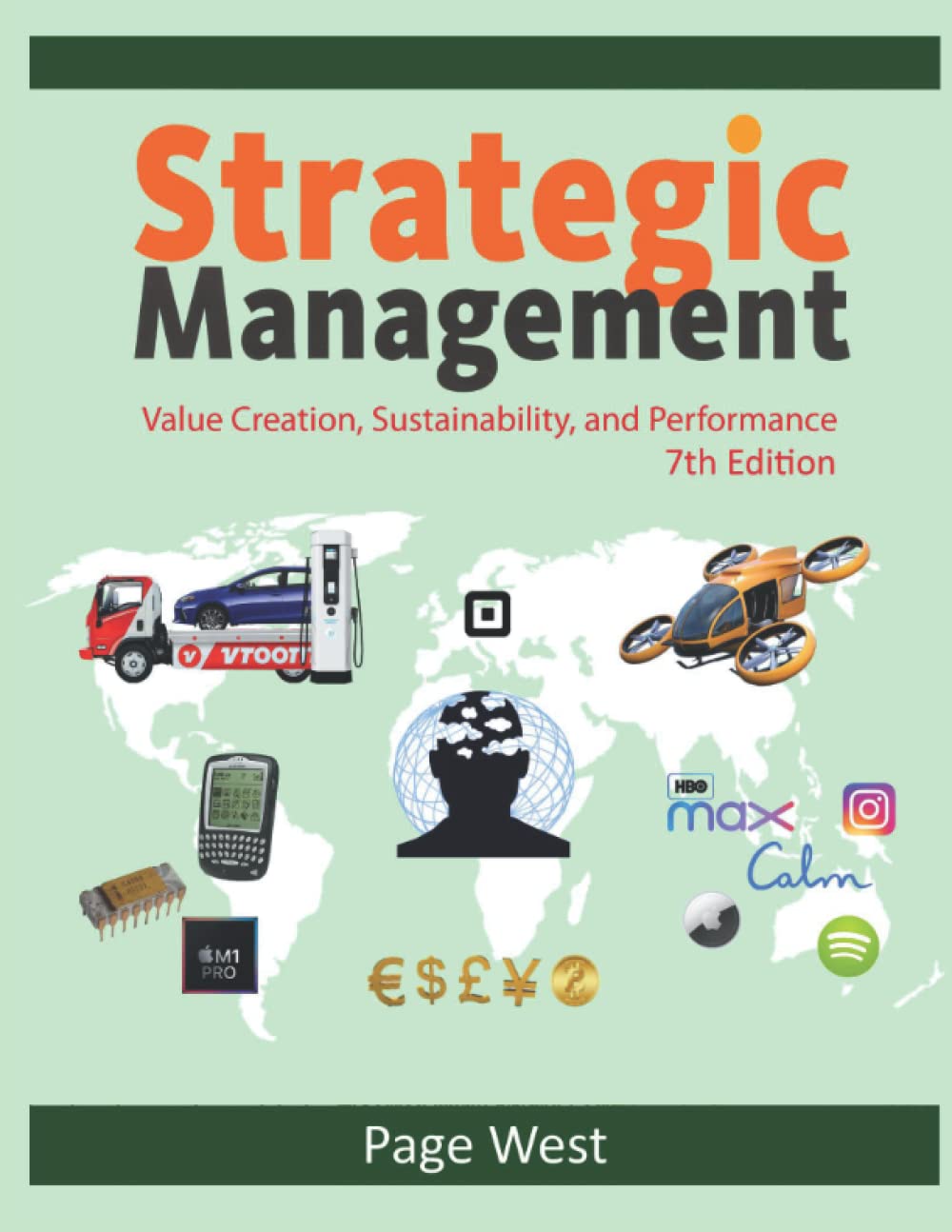 Amazon.com: Strategic Management: Value Creation, Sustainability, and ...
