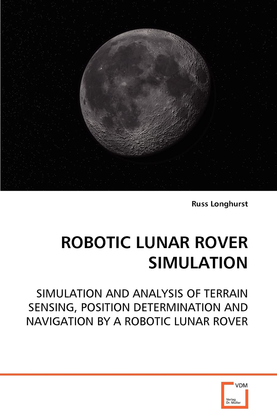 Buy Robotic Lunar Rover Simulation Simulation and Analysis of Terrain ...
