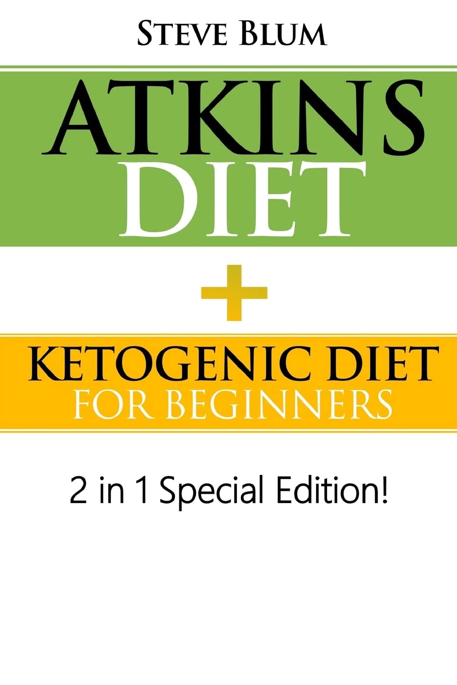 Amazon.com: Atkins Diet: 2 in 1 Special Boxset: Ketogenic Diet with ...