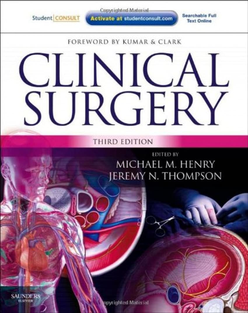 Clinical Surgery: With Student Consult Access: 9780702030703: Medicine ...