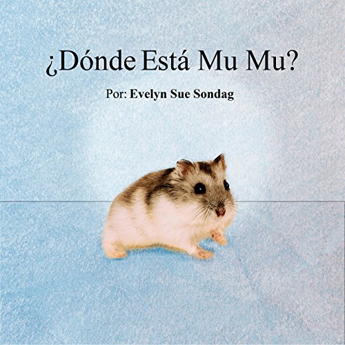 Amazon.com: ¿Dónde Está Mu Mu? [Where's Mu Mu?] (Audible Audio Edition ...