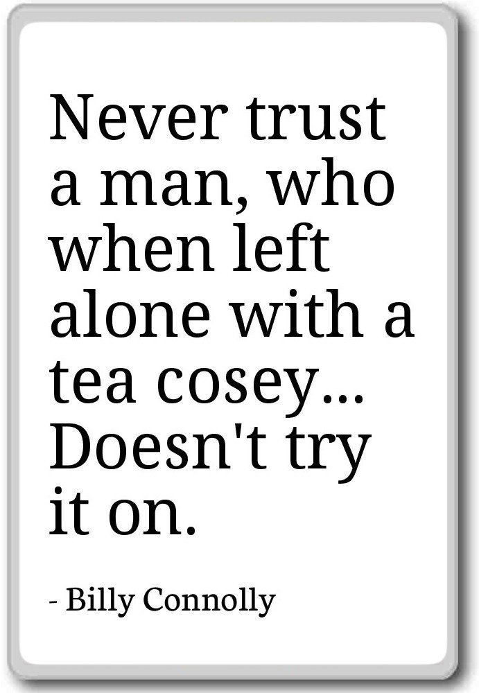Man Trust Quotes Success Is A Man Who Has The Love And Trust Of A