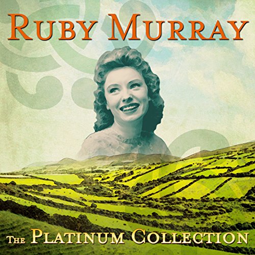 The Platinum Collection - 50 of Her Greatest Songs von Ruby Murray bei ...
