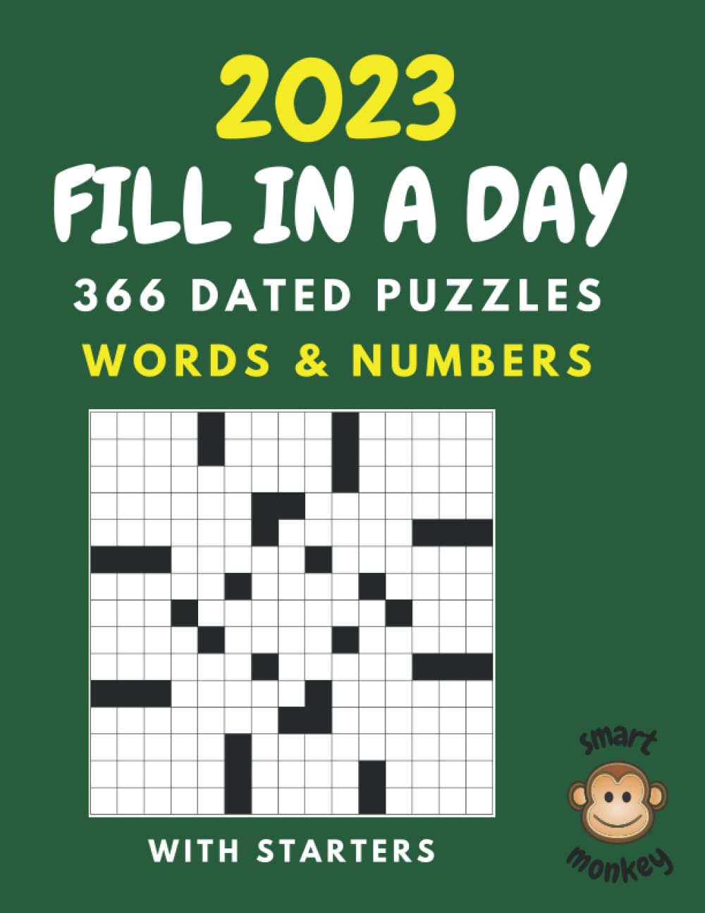 Fill In A Day 2023: Fill In Puzzle Book with 366 Dated Word and Number ...