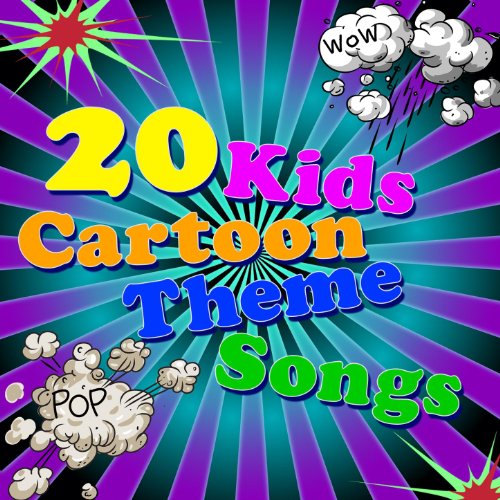 20 Kids Cartoon Theme Songs - Music From Your Children's Favorite ...