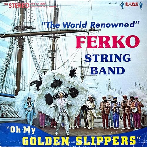 Play Oh My Golden Slippers by Ferko String Band on Amazon Music Unlimited