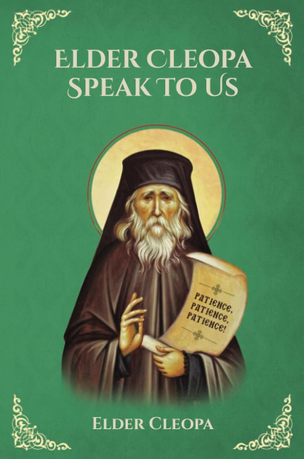 Elder Cleopa Speak To Us: Cleopa, Elder, Skoubourdis, Anna, Agapi ...