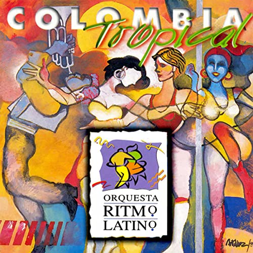 Amazon Music - Orquesta Ritmo LatinoのColombia Tropical - Amazon.co.jp