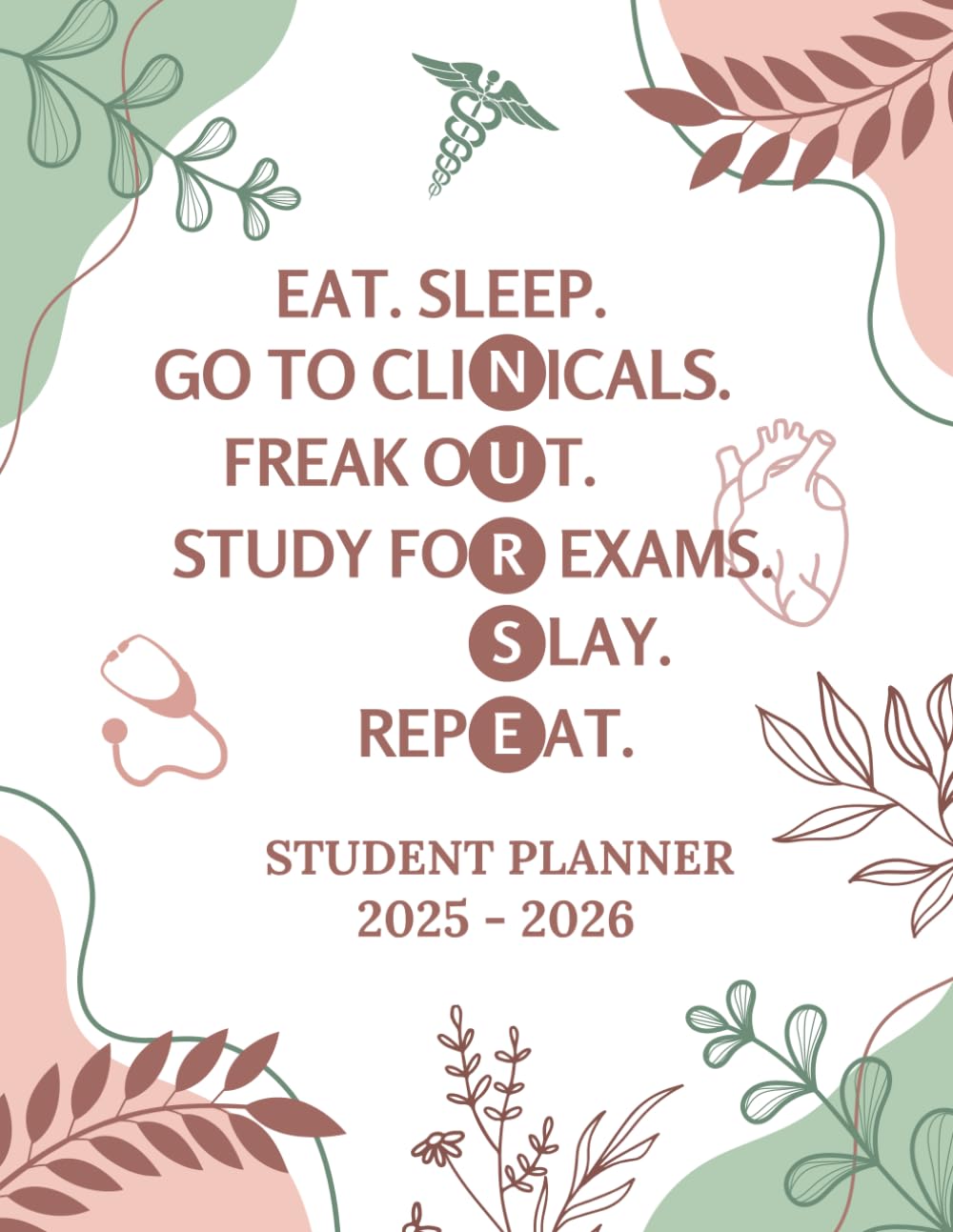 Nursing Student Planner 2025-2026: Two Year Large Organizer and Schedule Large Print 8.5x11 ...