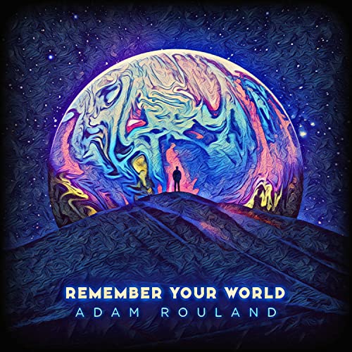 Amazon.co.jp: Remember Your World : Adam Rouland: Digital Music