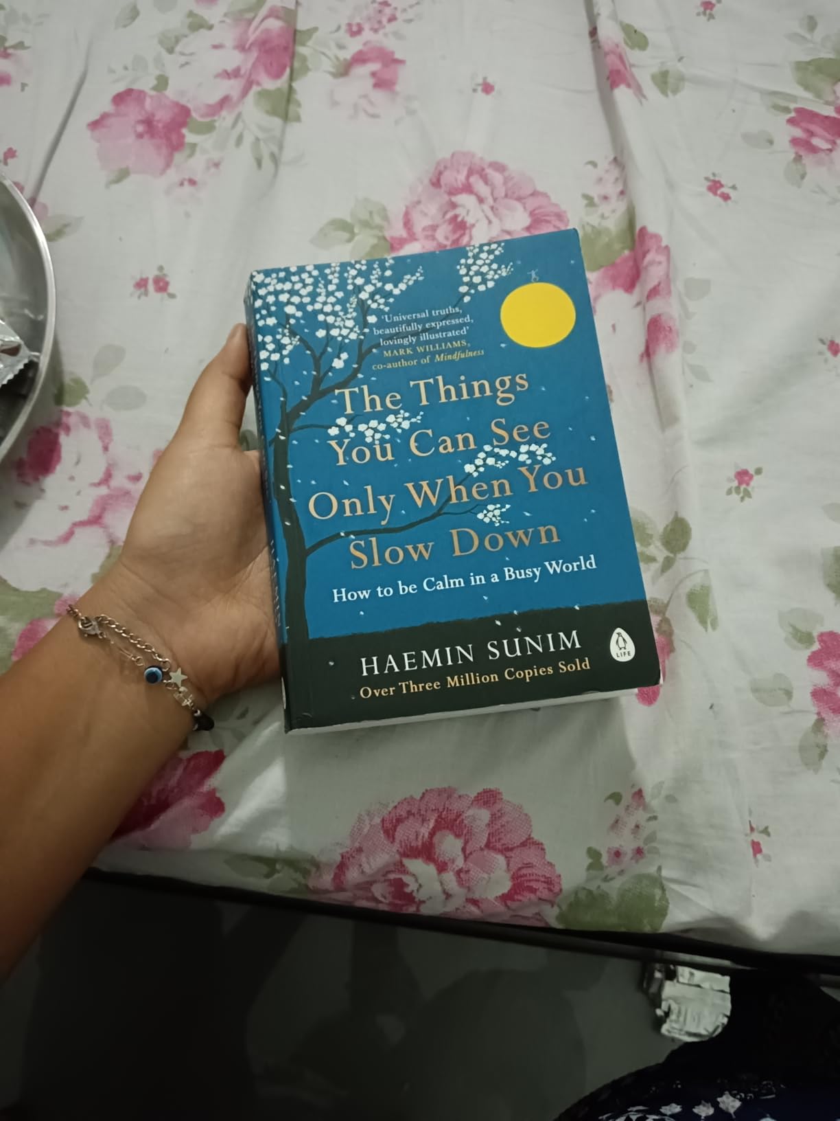 THINGS YOU CAN SEE ONLY WHEN YOU SLOW DO : Sunim, Haemin, Kim, Chi ...