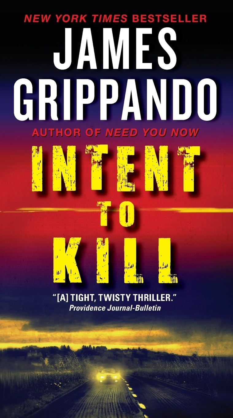 Amazon.com: Intent to Kill: 9780062088116: Grippando, James: Books