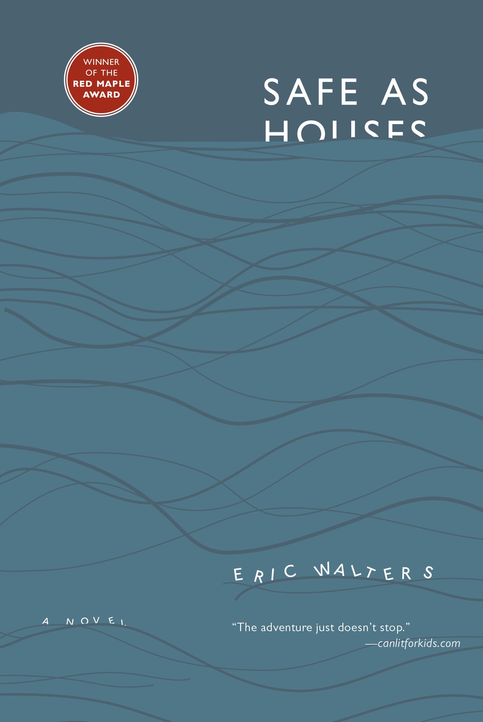 Safe As Houses: Walters, Eric: 9780385664424: Amazon.com: Books