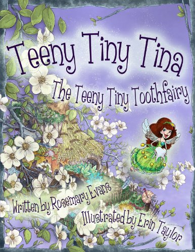 Teeny Tiny Tina, the Teeny Tiny Tooth Fairy