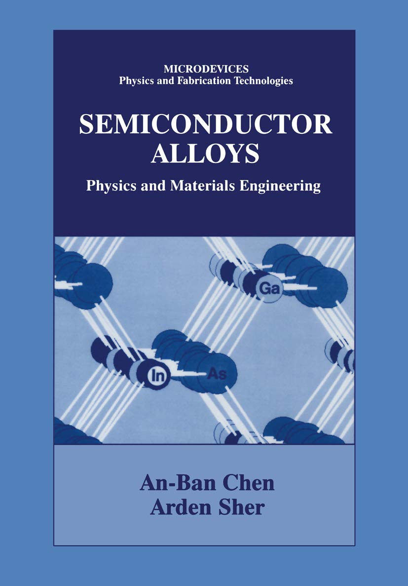 Amazon.com: Semiconductor Alloys: Physics and Materials Engineering ...