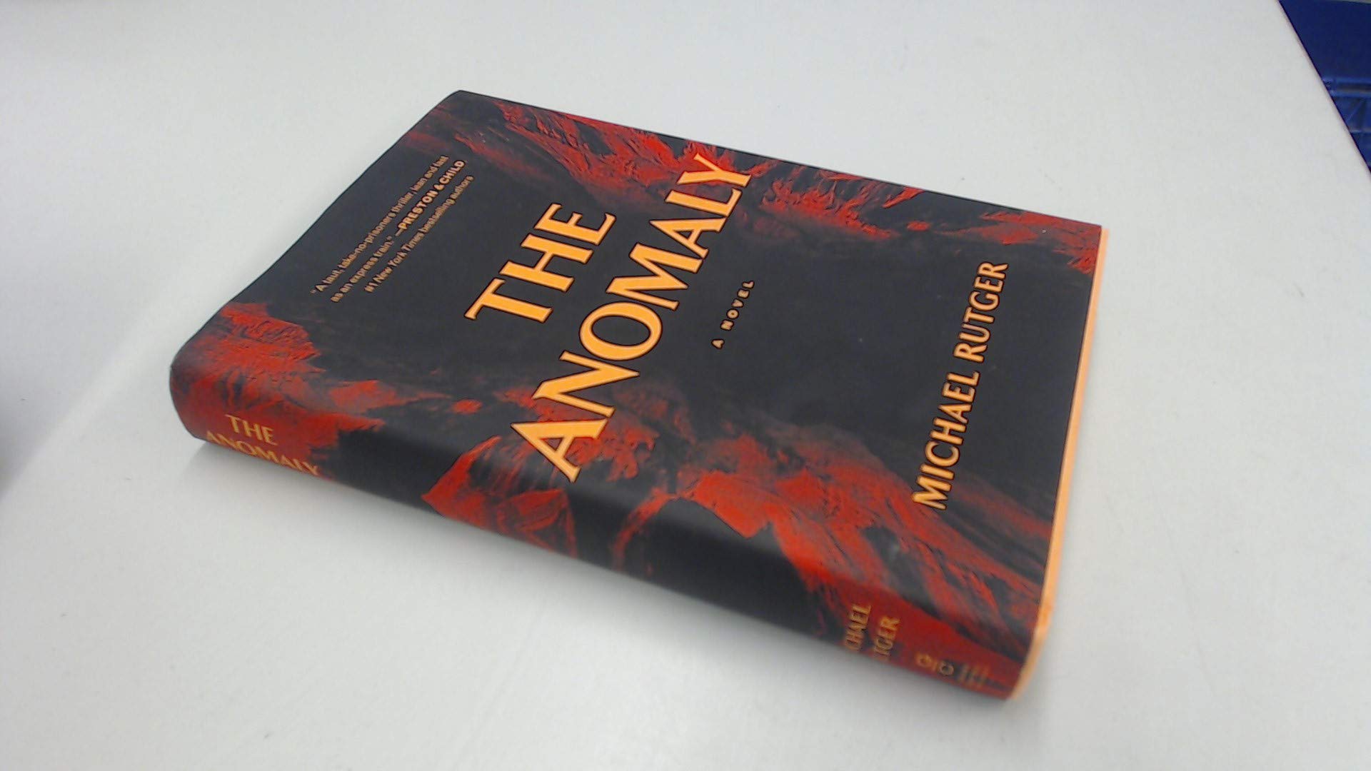 Amazon.com: The Anomaly: 9781538761854: Rutger, Michael: Books
