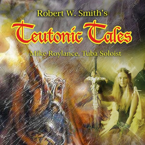 Amazon.com: Teutonic Tales : Mike Roylance: Digital Music