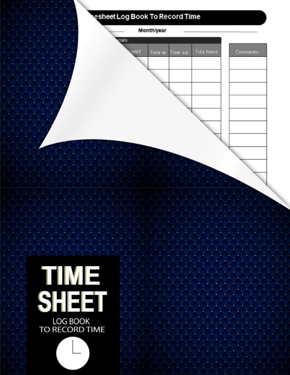 Buy Timesheet Log Book To Record Time: Large Simple Employee Time Log ...