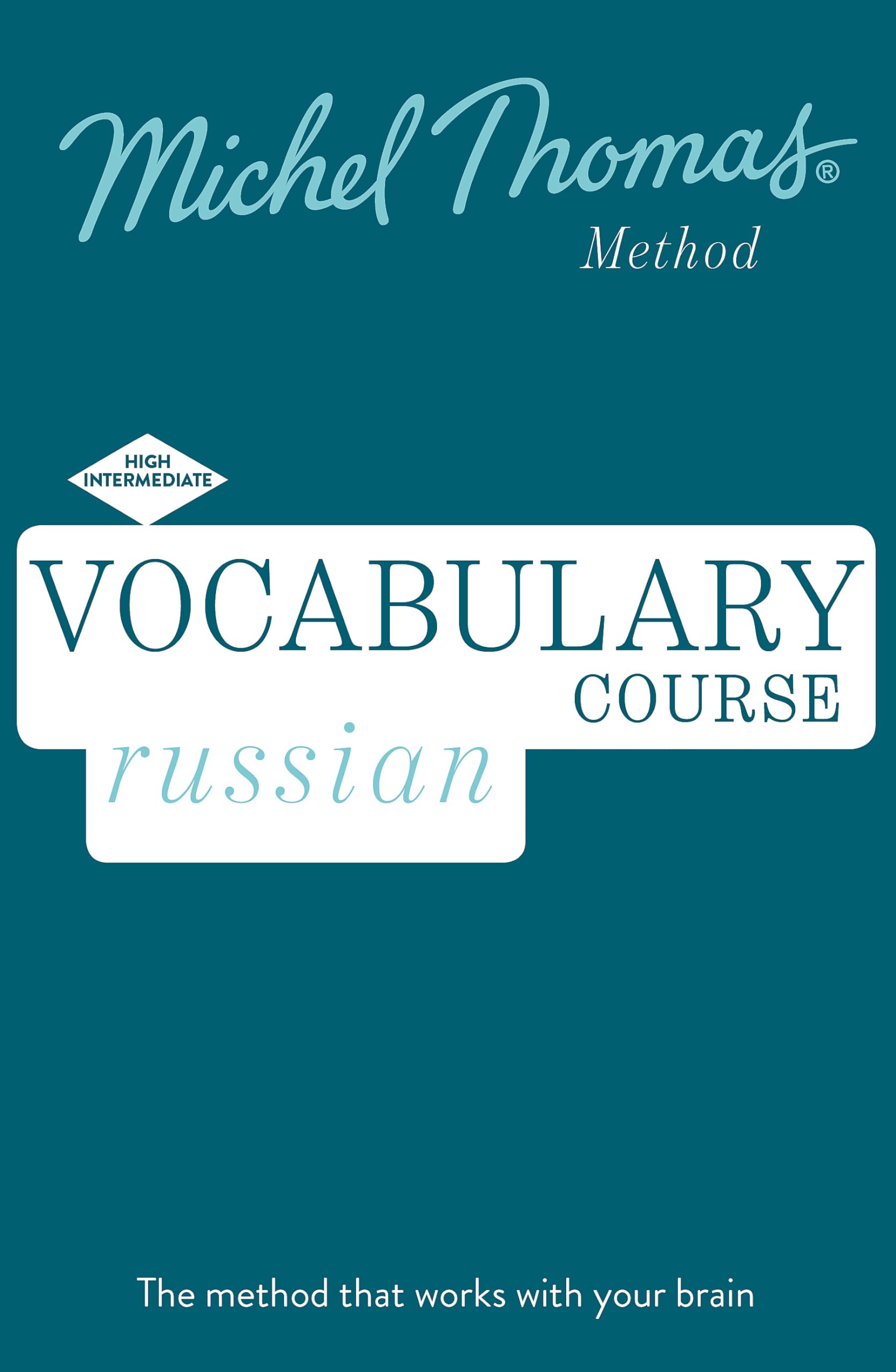 Russian Vocabulary Course New Edition (Learn Russian with the Michel ...