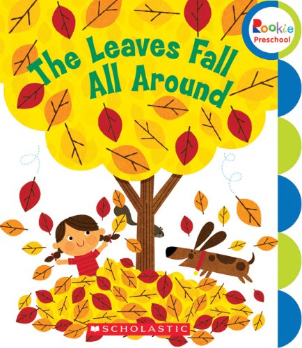 Rookie Preschool: My First Rookie Reader: The Leaves Fall All Around ...