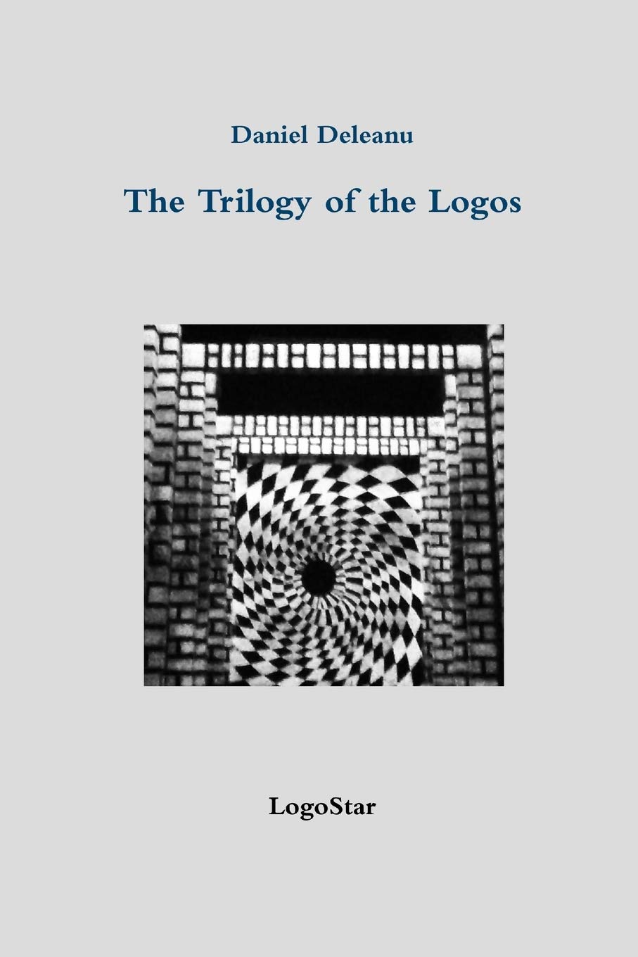 Snapklik.com : The Trilogy Of The Logos: Logos And Being; Logos And ...