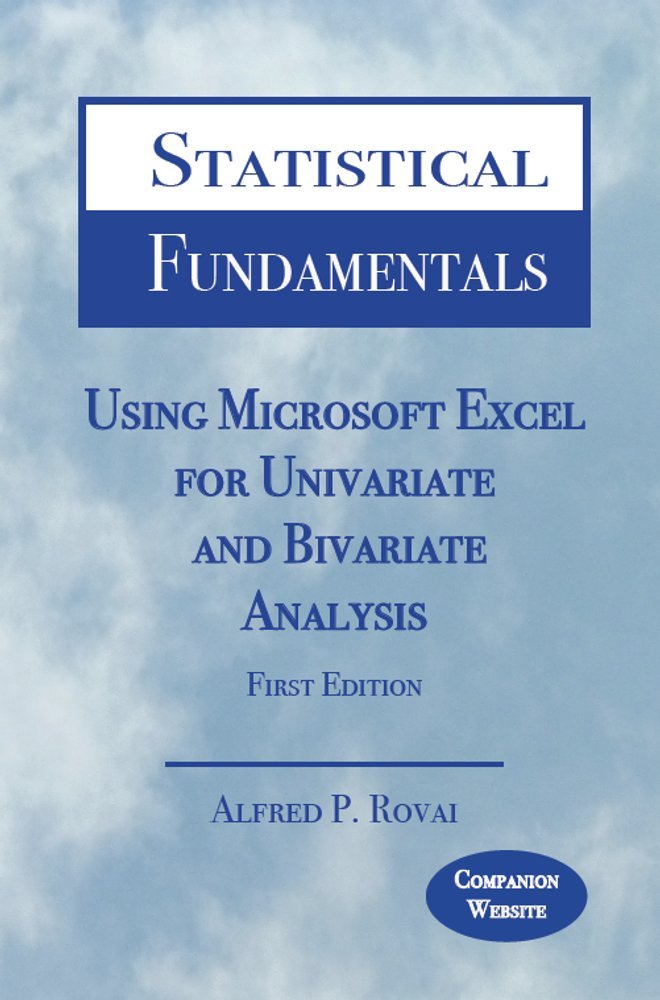 Amazon.com: Statistical Fundamentals: Using Microsoft Excel for Univariate and Bivariate ...